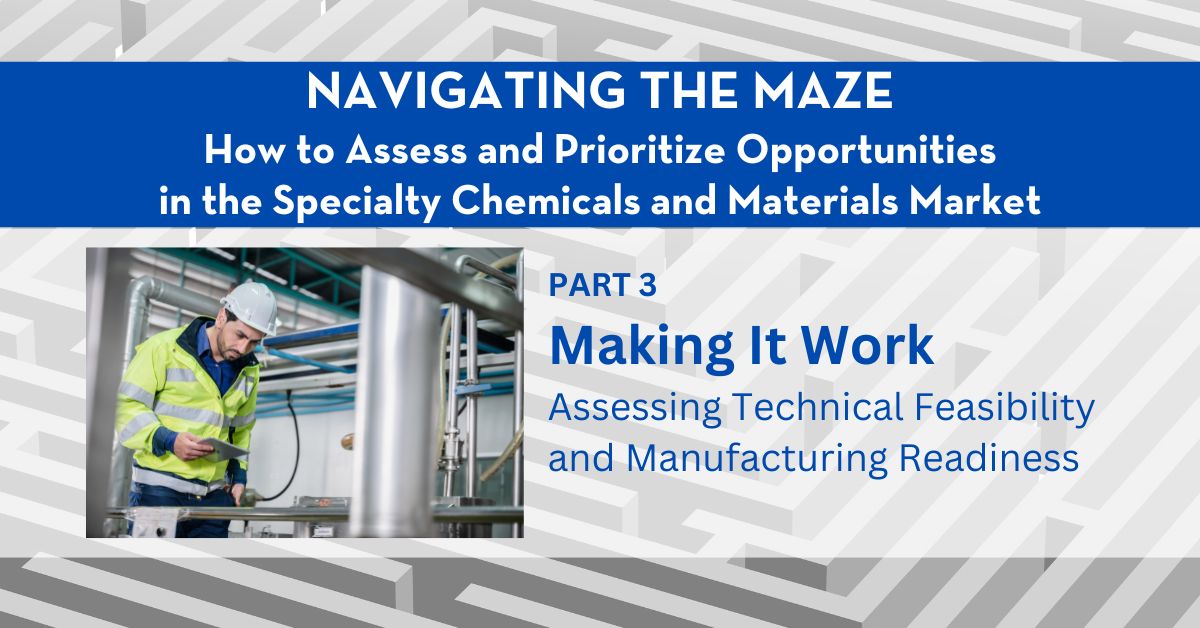 Navigating the Maze, Part 3: Making It Work – Assessing Technical ...